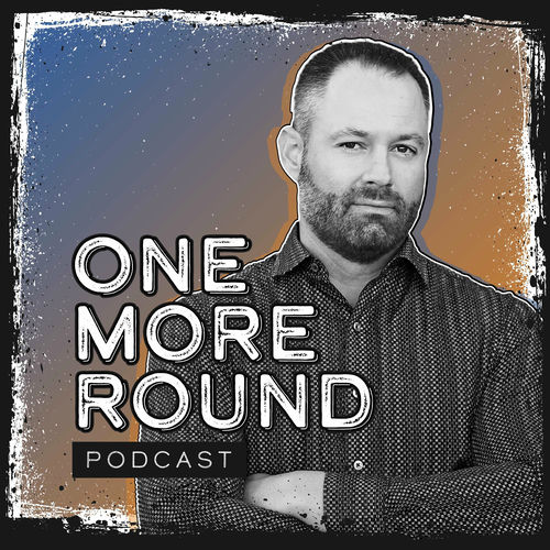 Listen to One More Round Podcast podcast | Deezer