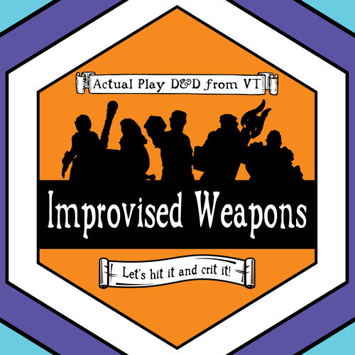 Listen to Improvised Weapons - A D&D Podcast podcast | Deezer