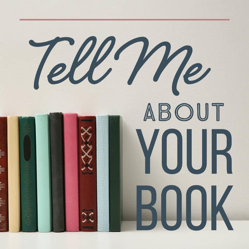 Listen to Tell Me About Your Book podcast | Deezer