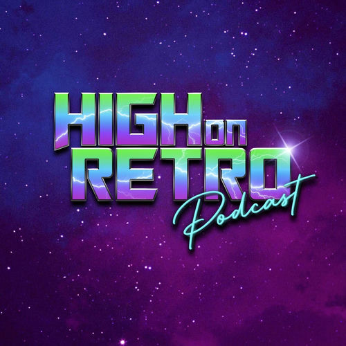 Listen to High on Retro podcast | Deezer