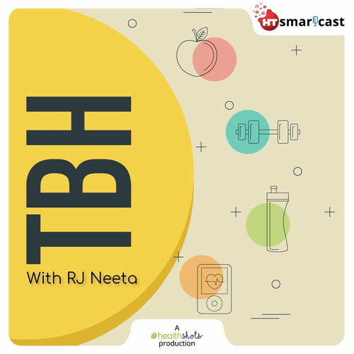 Listen to TBH With RJ Neeta podcast | Deezer