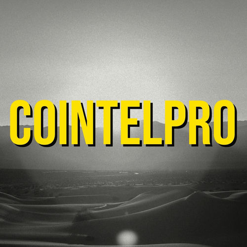 Escucha el podcast Cointelpro | Deezer