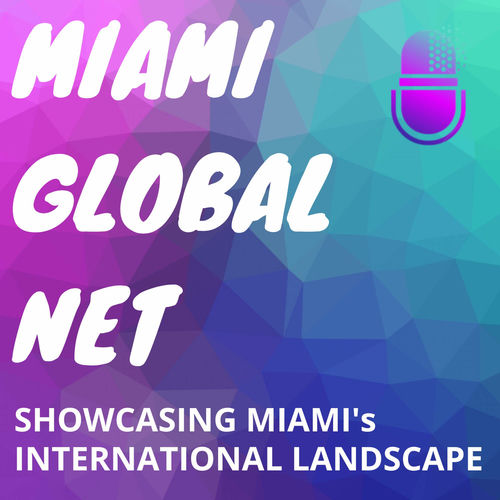 Listen to Miami Global Net podcast | Deezer