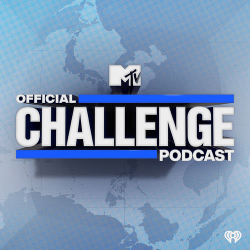 Listen to MTV's Official Challenge Podcast podcast | Deezer