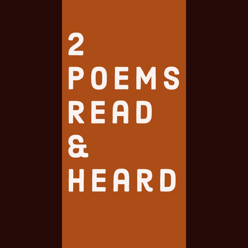 Listen to 2 Poems Read & Heard podcast | Deezer