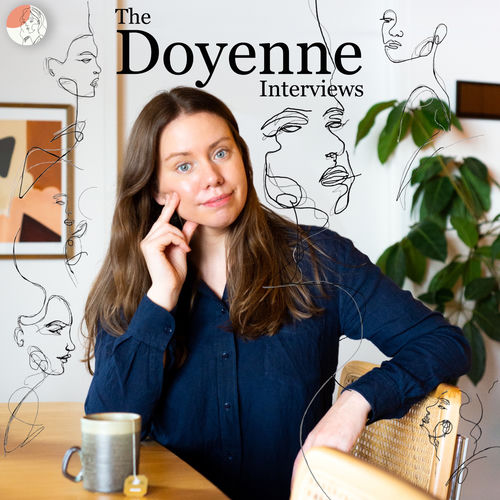 Listen to The Doyenne Interviews podcast | Deezer