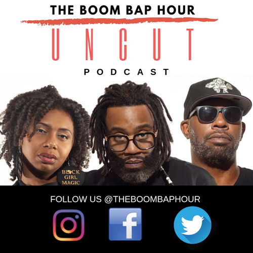 Listen to The Boom Bap Hour UnCut podcast | Deezer