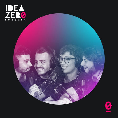 Listen to Idea Zero Podcast podcast | Deezer