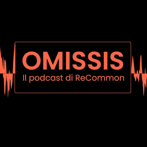 Listen to OMISSIS podcast | Deezer
