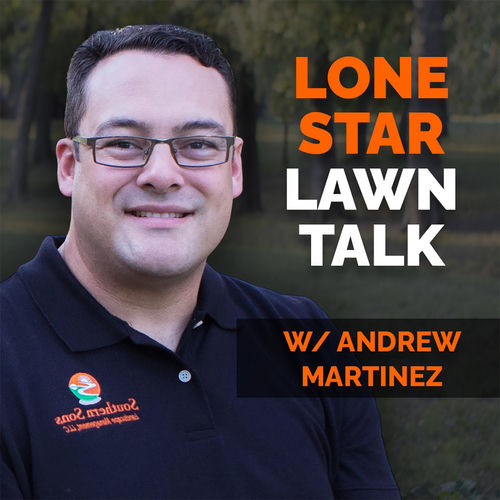 Escuchar el podcast Lone Star Lawn Talk W/ Andrew Martinez | Deezer