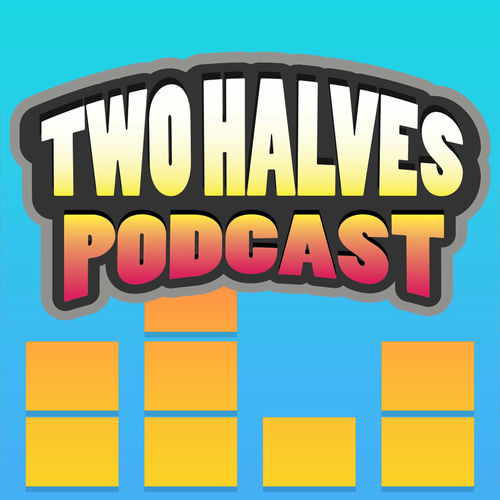 Listen to Two Halves Podcast podcast | Deezer