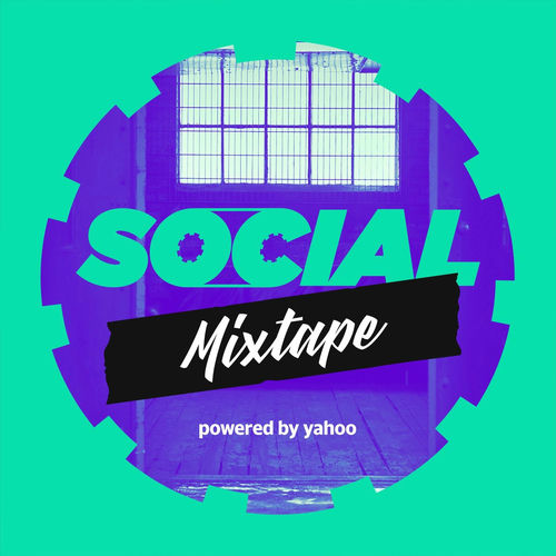 Listen to Social Mixtape by Yahoo podcast | Deezer