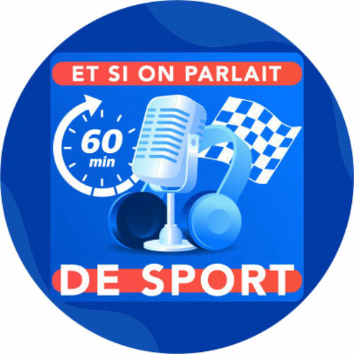 Listen to Et si on parlait de sport podcast | Deezer