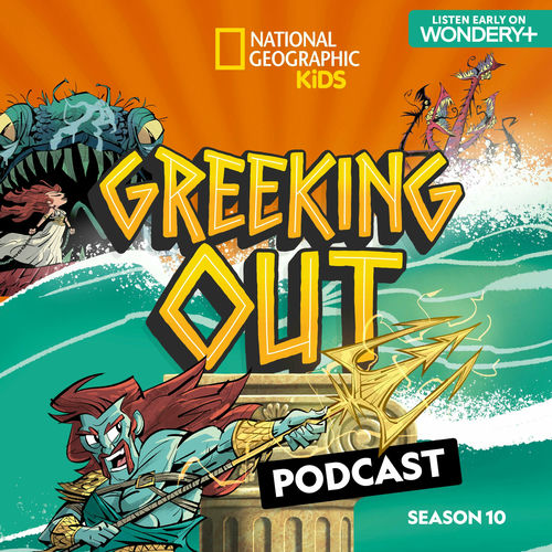 Listen to Greeking Out from National Geographic Kids podcast | Deezer