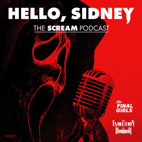 Listen to Hello, Sidney: The Scream Podcast podcast | Deezer