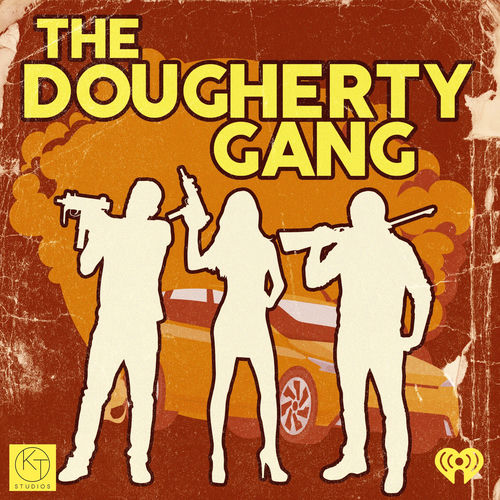 Listen to The Dougherty Gang podcast | Deezer