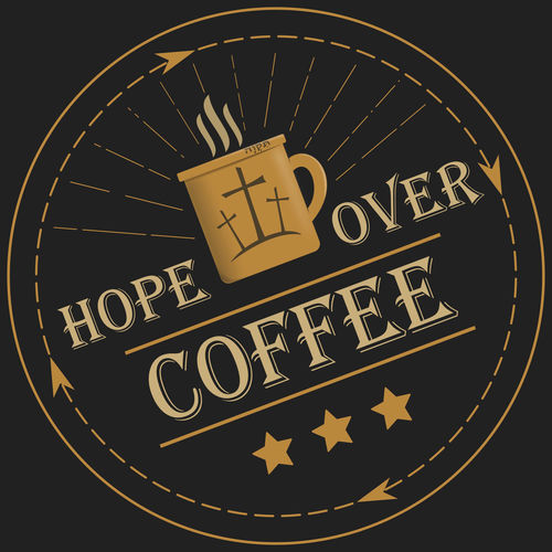 Listen to The Hope Over Coffee Podcast podcast | Deezer