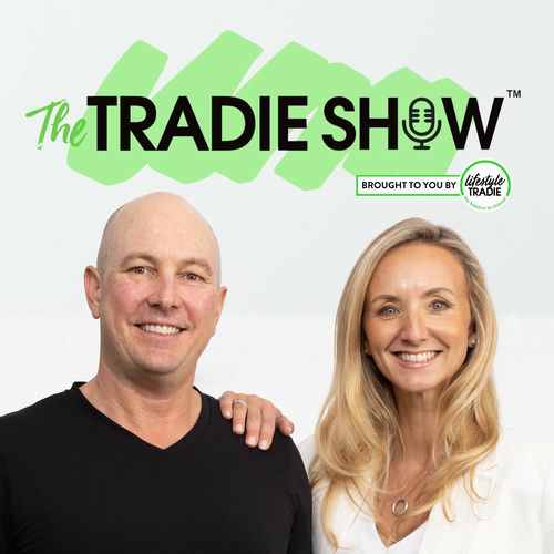 Listen to The Tradie Show podcast | Deezer
