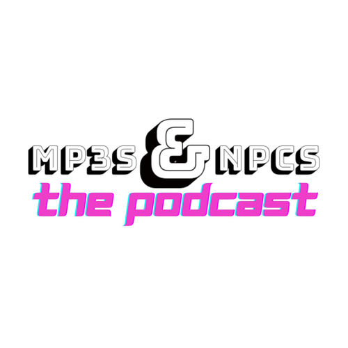 Listen to MP3s and NPCs: The Music and Gaming Podcast podcast | Deezer