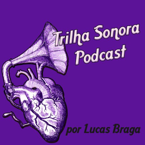 Listen to Trilha Sonora podcast | Deezer