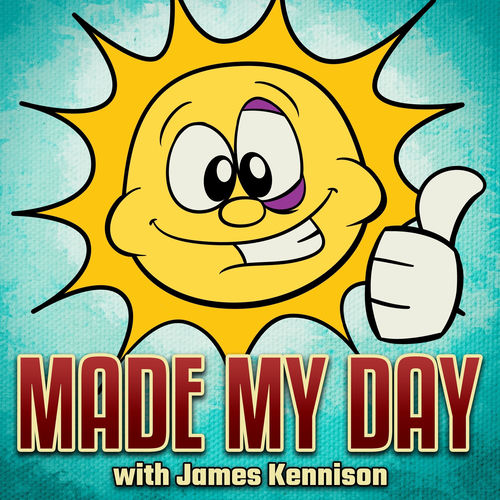 Listen to Made My Day podcast | Deezer