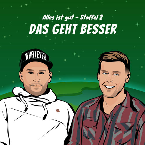 Listen to Alles ist gut - Das geht besser podcast | Deezer