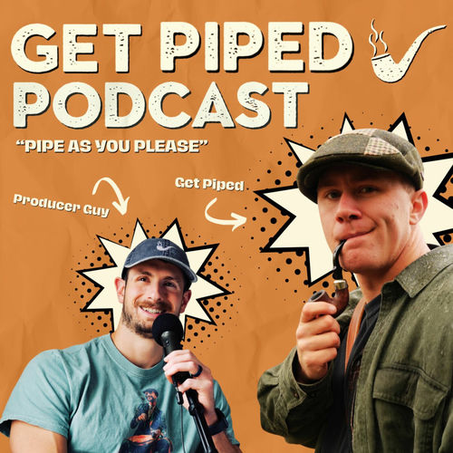 Listen to Get Piped Podcast podcast | Deezer