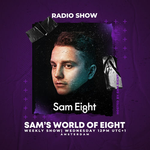 Listen to Sam's World of Eight Radio Show podcast | Deezer