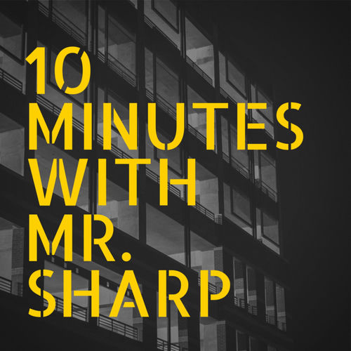 Listen to 10 Minutes With Mr. Sharp podcast | Deezer