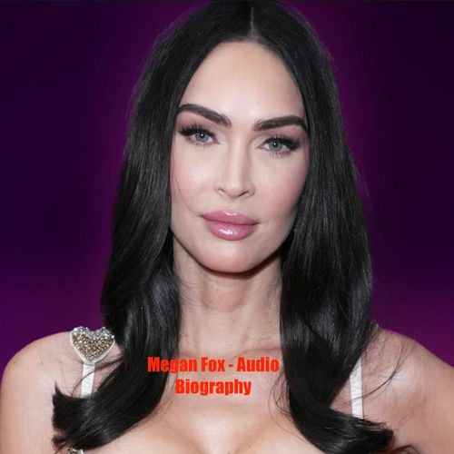 Listen to Megan Fox - Audio Biography podcast | Deezer