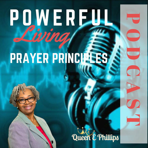 Listen to Powerful Prayer Principles Podcast podcast | Deezer