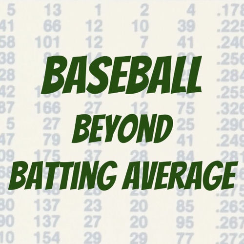 Listen to Baseball Beyond Batting Average podcast | Deezer