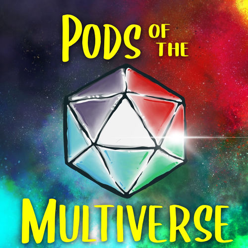 Listen to Pods of the Multiverse podcast | Deezer