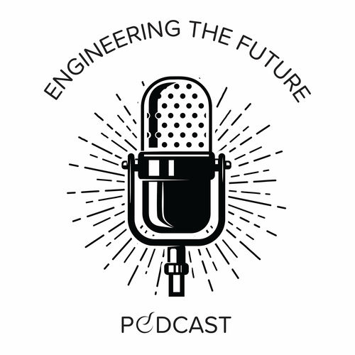 Listen to Engineering The Future podcast | Deezer