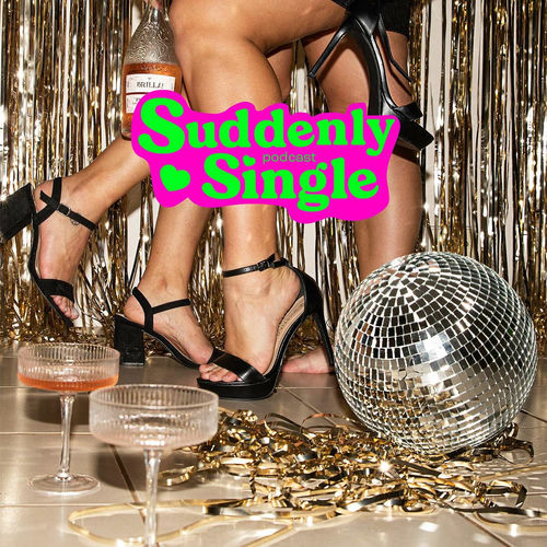 Escucha el podcast Suddenly Single Podcast | Deezer