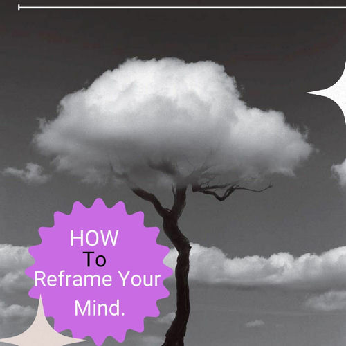 Listen to How To Reframe Your Mind podcast | Deezer