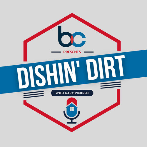 Listen to Dishin' Dirt with Gary Pickren podcast | Deezer