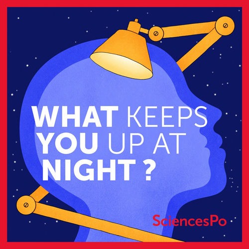 Listen to What keeps you up at night? podcast | Deezer