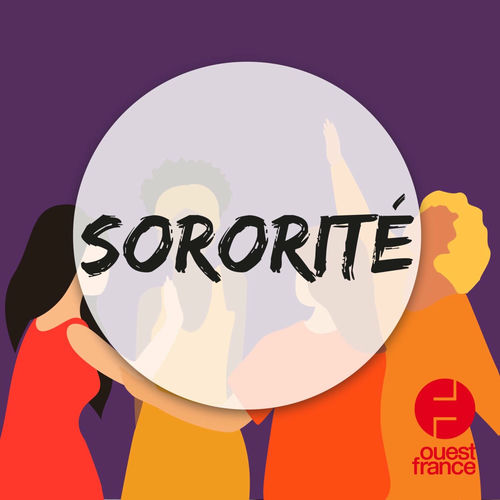Listen to Sororité podcast | Deezer