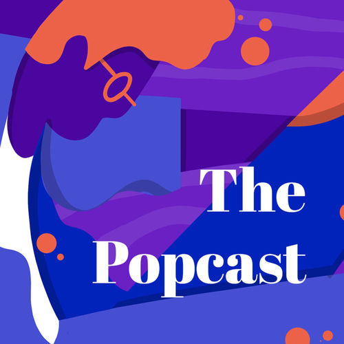 Listen to The Popcast podcast | Deezer