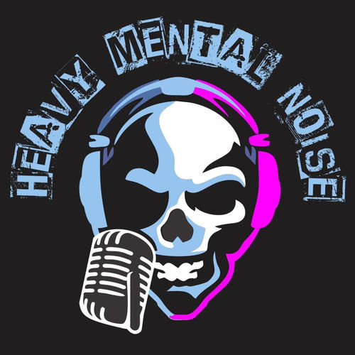 Listen to Heavy Mental Noise podcast | Deezer