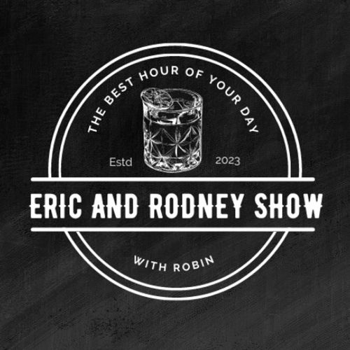 Listen to The Eric & Rodney Show with Robin podcast | Deezer