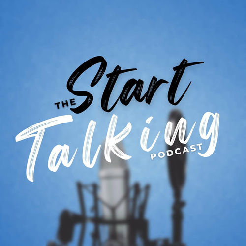 Listen to Start Talking podcast | Deezer