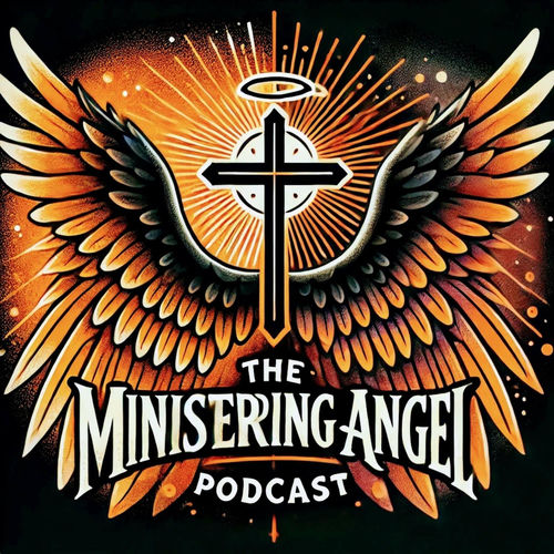 Listen to The Ministering Angel Podcast podcast | Deezer
