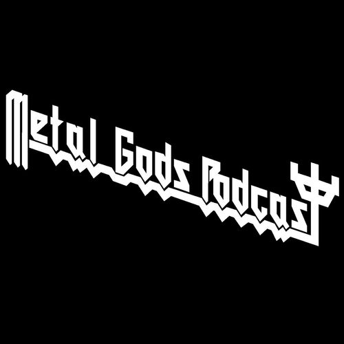 Listen to Metal Gods Podcast podcast | Deezer