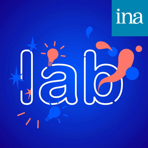 Listen to INA Lab podcast | Deezer