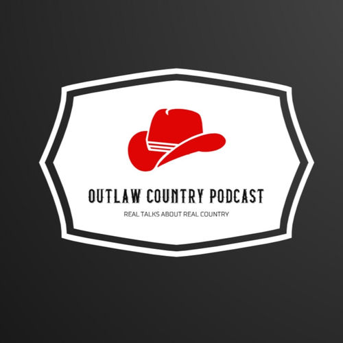 Listen to Outlaw Country Podcast podcast | Deezer
