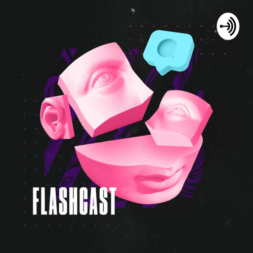 Listen to FlashCast podcast | Deezer