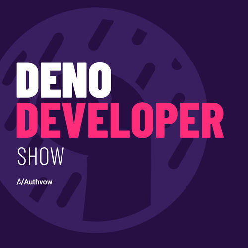 Listen to Deno Developer Show podcast | Deezer