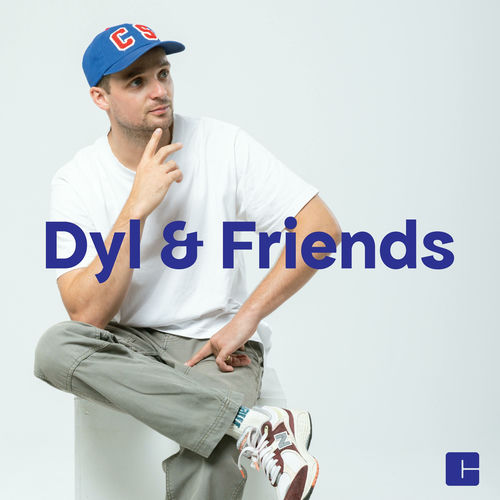Listen to Dyl & Friends podcast | Deezer